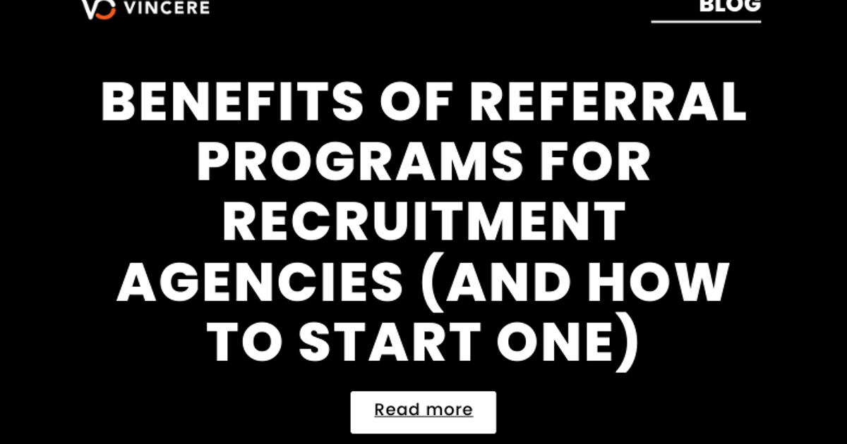 Benefits of Referral Programs for Recruitment Agencies (and How to ...