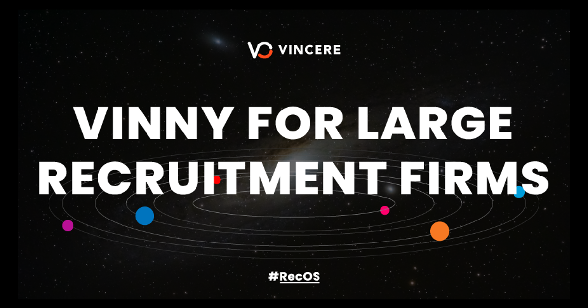 Enterprise Recruitment Software for Large Firms | Access Vincere Evo