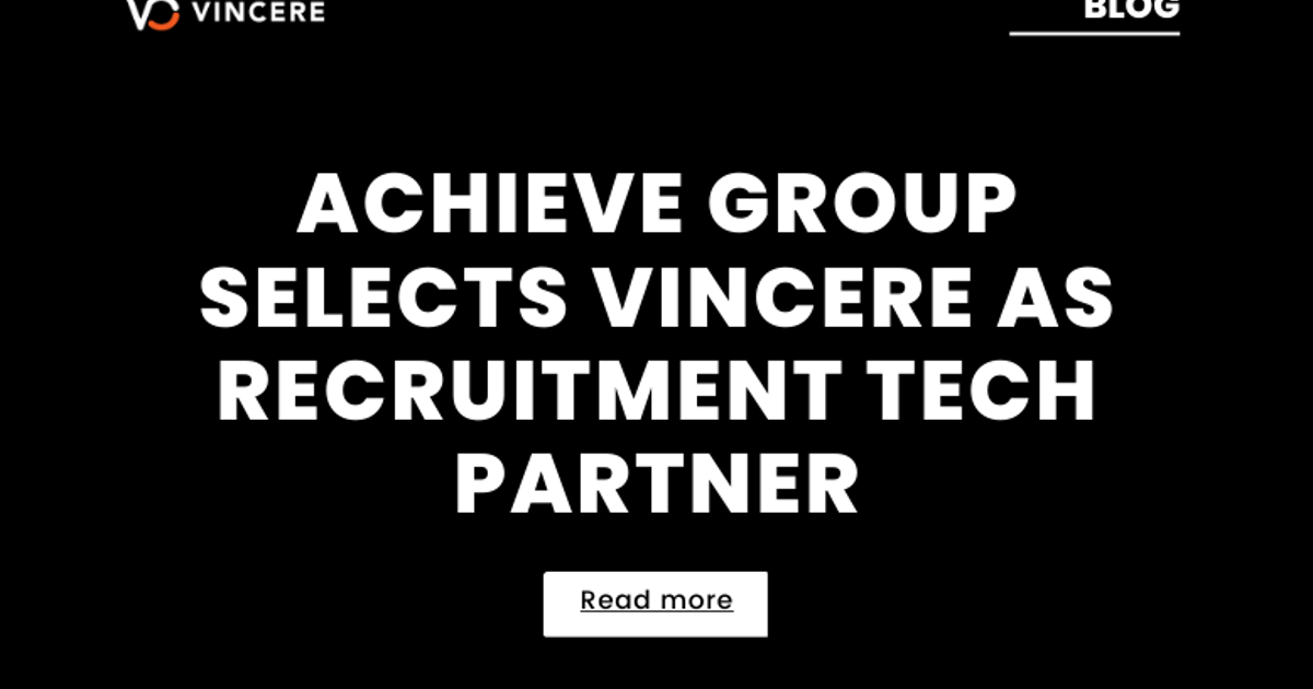 ACHIEVE Group Spearheads Growth Plans, Selects Vincere as Recruitment ...