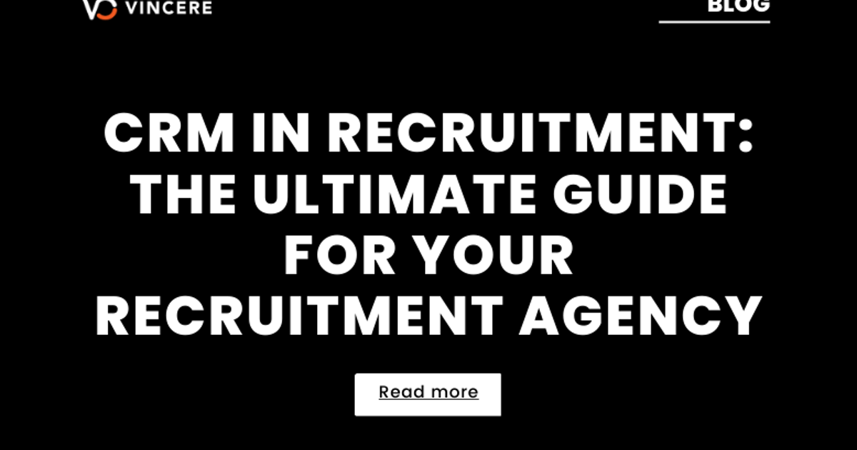 The Ultimate Guide to CRM Platforms in Recruitment